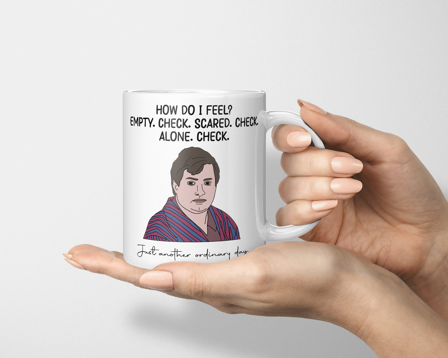 Mark Corrigan Mug, How Do I Feel? Empty Check, David Mitchell, Mark Co